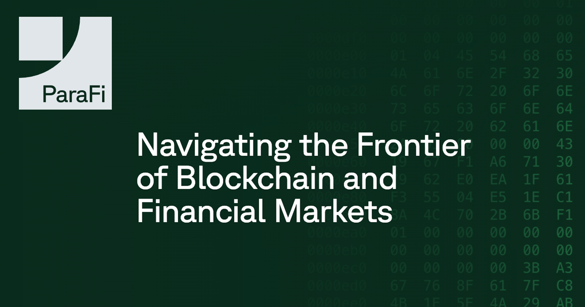 ParaFi | Blockchain and Digital Asset Investment Firm